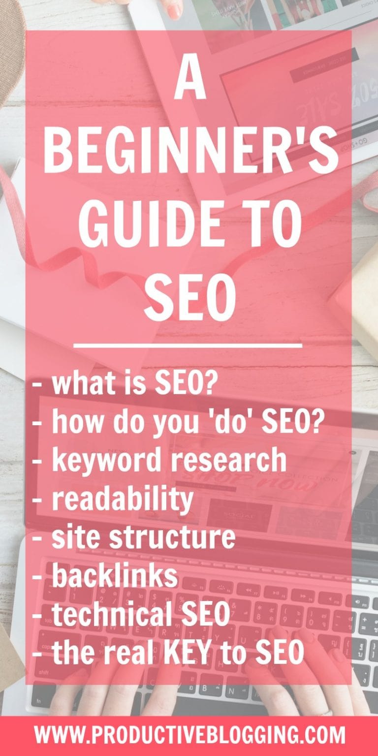 A beginner’s guide to SEO for bloggers [2024] - Productive Blogging