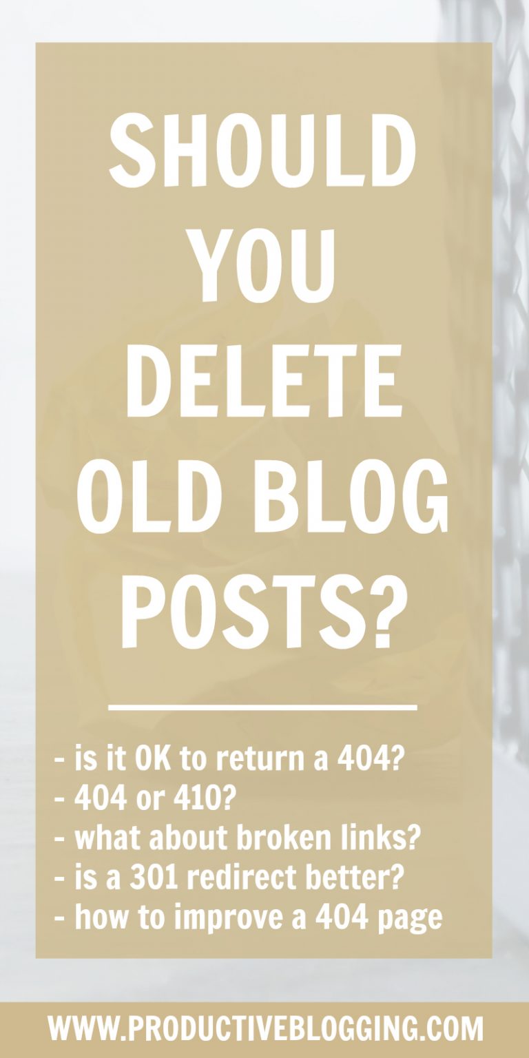 Should You Delete Old Blog Posts Productive Blogging should-you-delete-old-blog-posts-productive-blogging