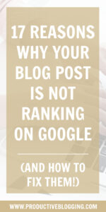 17 reasons why your blog post is not ranking on Google (And how to fix ...