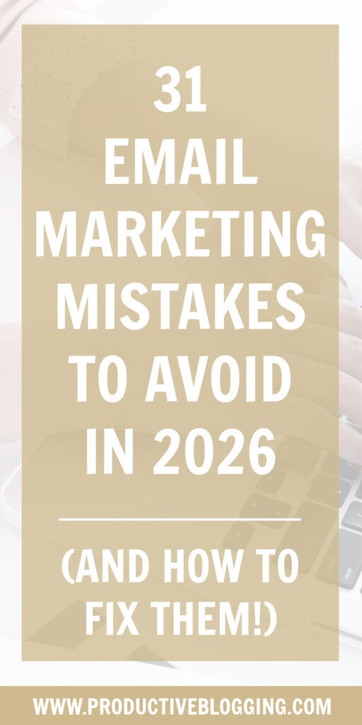 31 Email Marketing Mistakes to avoid in 2026 (and how to fix them ...